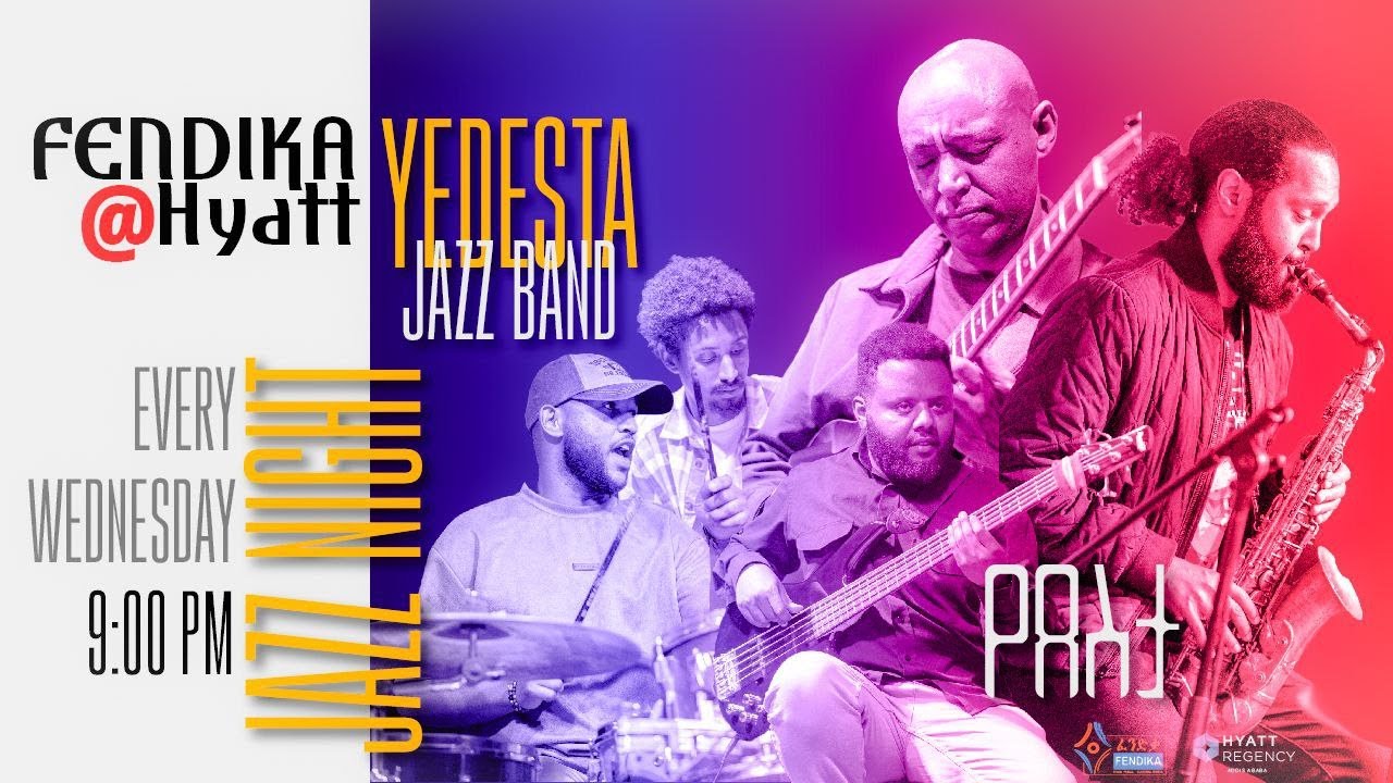 Fendika@Hyatt - Jazzy Wednesday with Yedesta Band || Music Show - YouTube