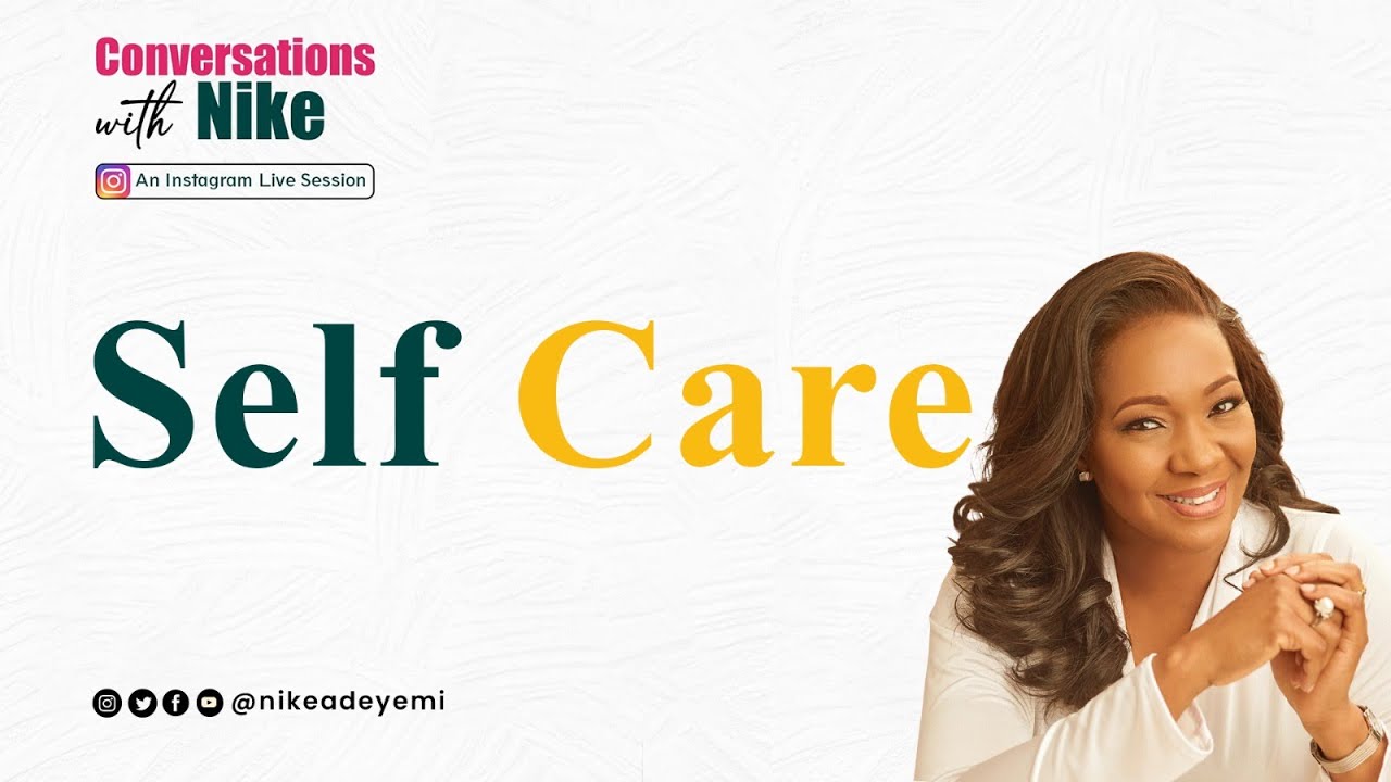 Self Care - YouTube