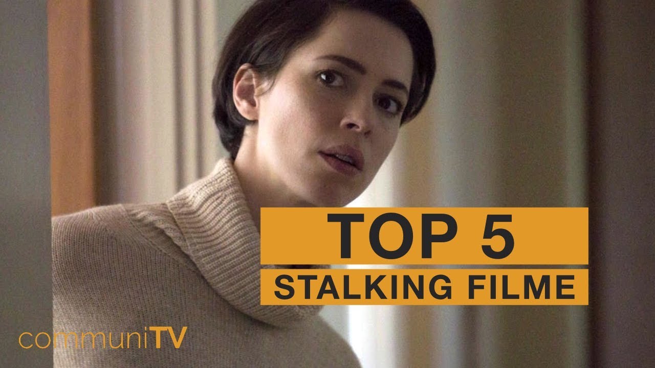 TOP 5: Stalker Filme - YouTube