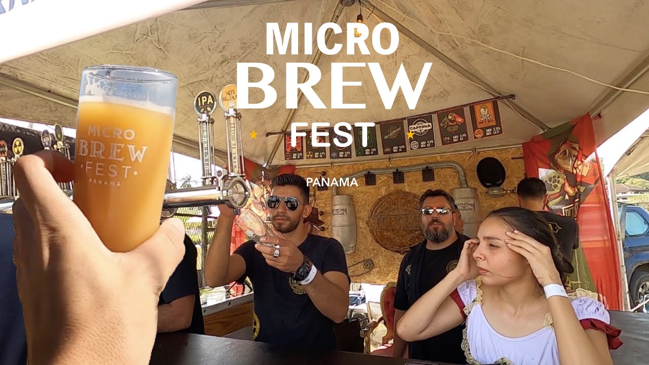 【Panama】2020 MICRO BREW FEST パナマのビールフェスを体感せよ！ - YouTube