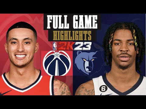 NBA2K23 | Washington Wizards (0-0) at Memphis Grizzlies (0-0) | Full Game Highlights - YouTube