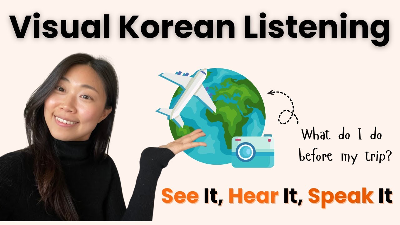 Visual Korean Listening For Beginners || Let's get ready for the travel ...