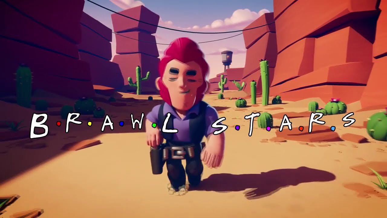 Brawl Stars [Friends Opening] - YouTube