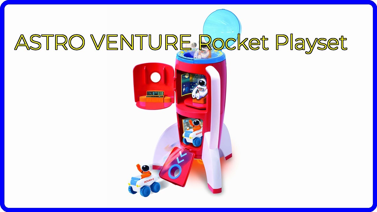 REVIEW (2025): ASTRO VENTURE Rocket Playset. ESSENTIAL details. - YouTube