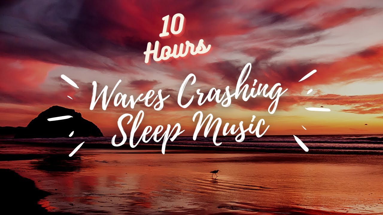 Waves Crashing Sleep Music | Stress Relief Ocean Sounds - YouTube