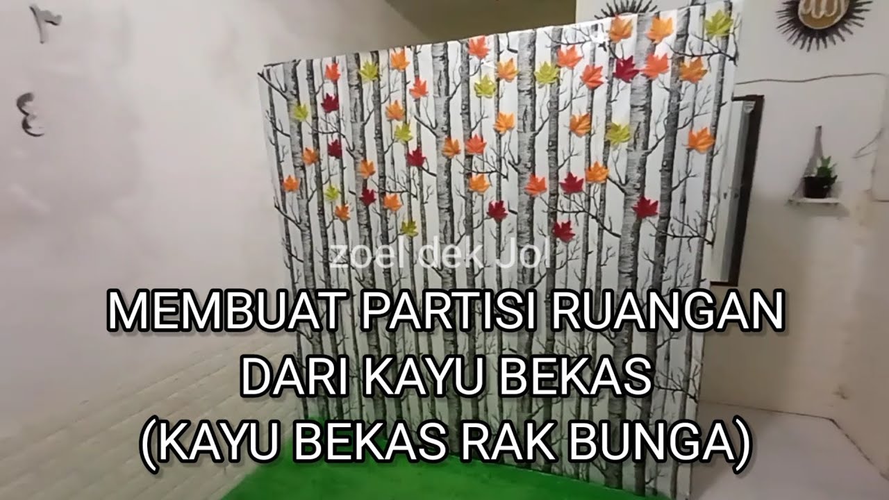 TUTORIAL MEMBUAT PARTISI RUANGAN DARI KAYU BEKAS(KAYU BEKAS RAK BUNGA ...