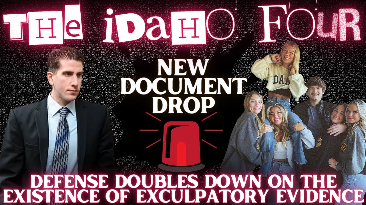 🚨NEW IDAHO FOUR CASE DOCUMENTS🚨Defense Files MOTION TO STAY While ...