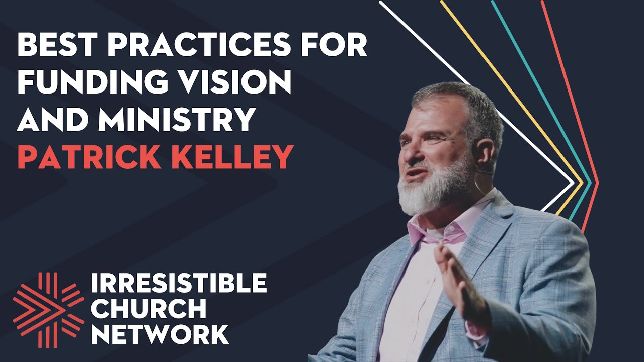 Best Practices for Funding Vision and Ministry - YouTube