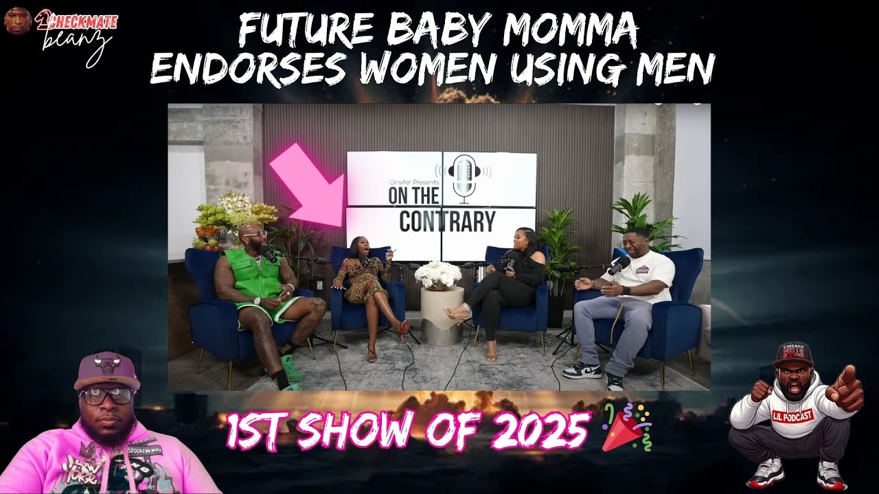 1ST SHOW OF 2025 |FUTURE BABY MOMMA ENDORSES USING MEN | BRING MY SON ...