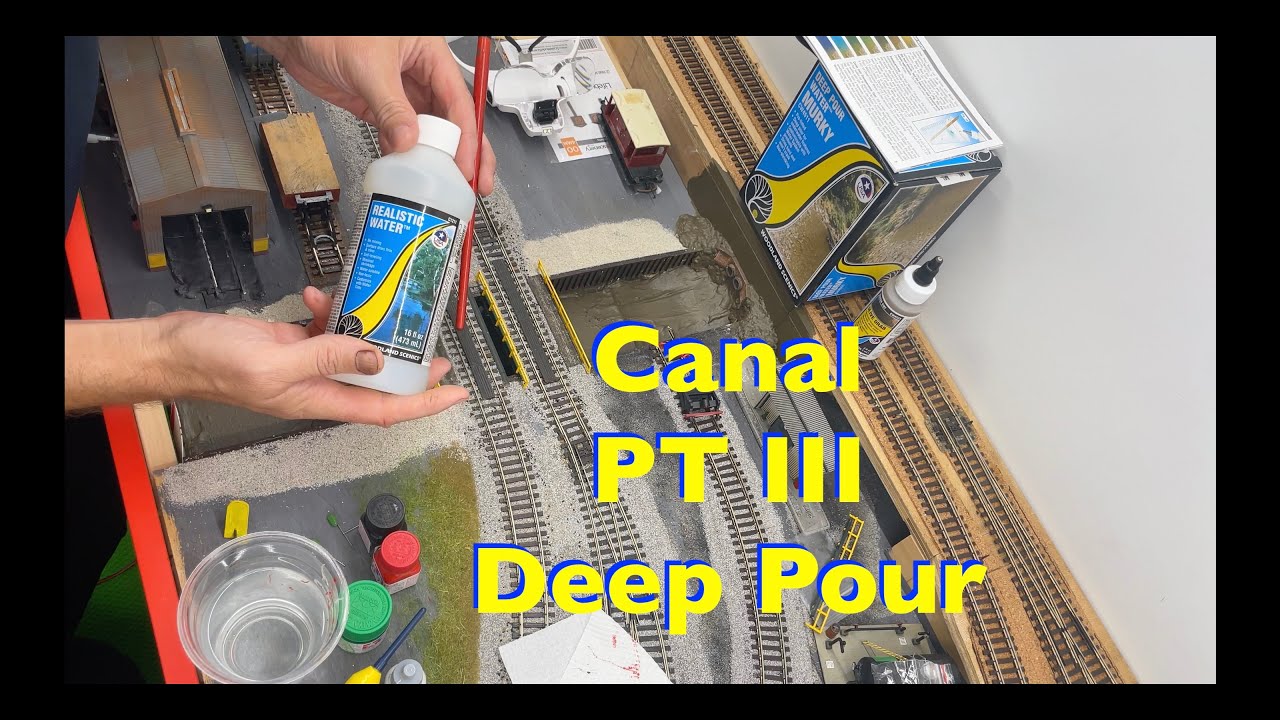 Josef - Model Railway & Toy Room 121 Canal PT III Deep Pour Realistic ...