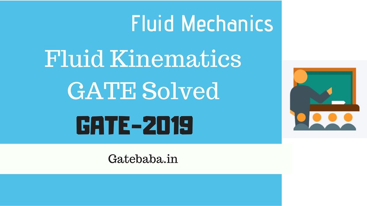Fluid Kinematics GATE problems. - YouTube