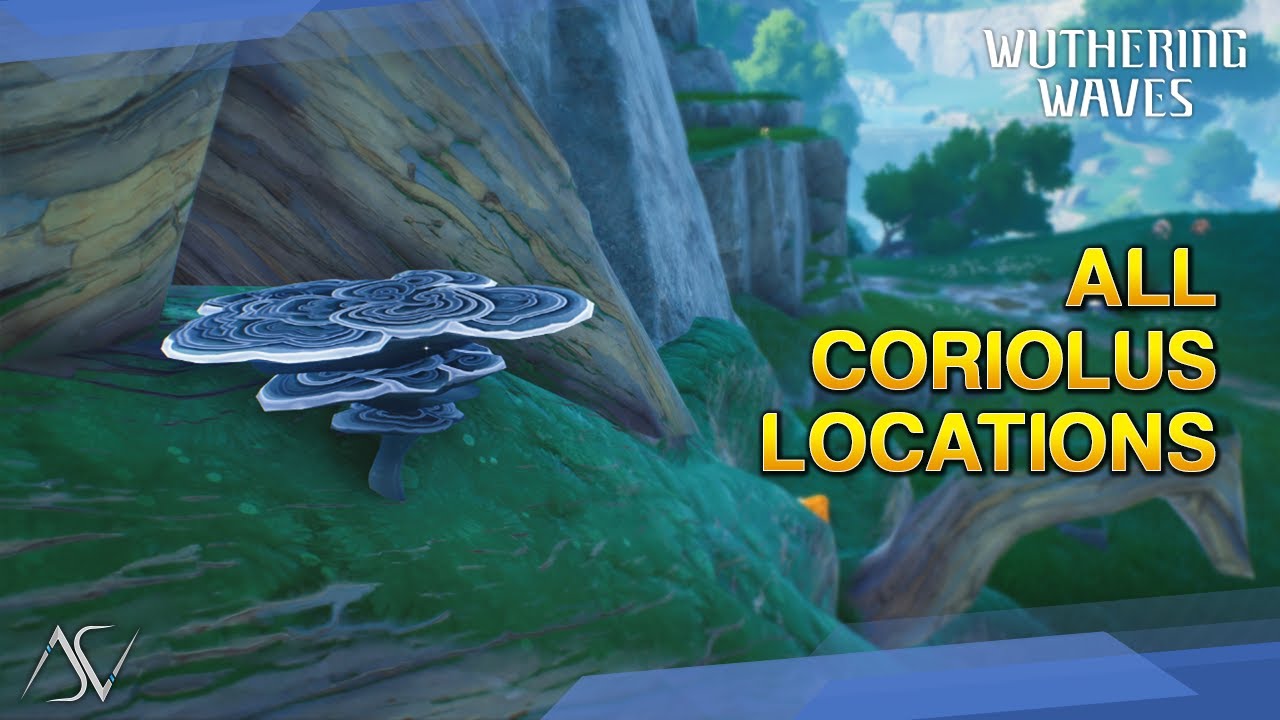 All Coriolus Locations | Wuthering Waves - YouTube