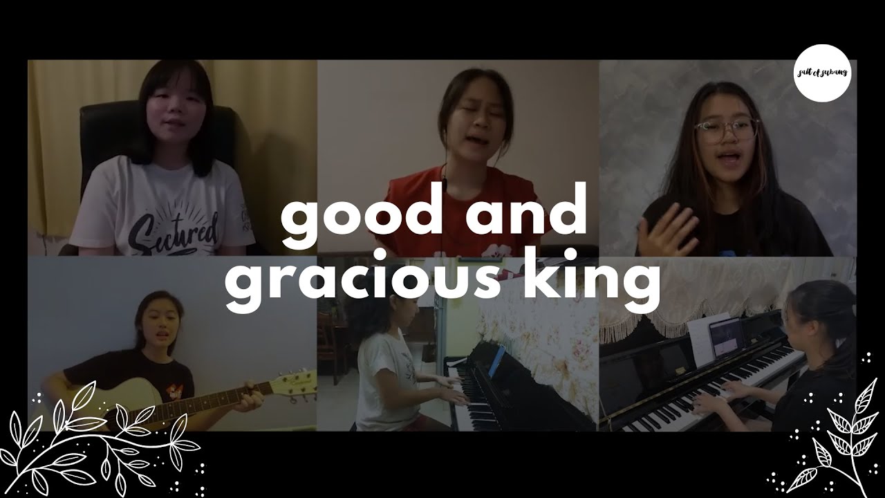 Good and Gracious King (CityAlight) || SOS Covers - YouTube Music