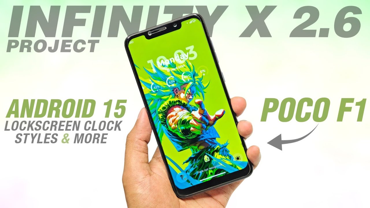 POCO F1 - Project Infinity X 2.6 Official - Android 15 QPR2 ...
