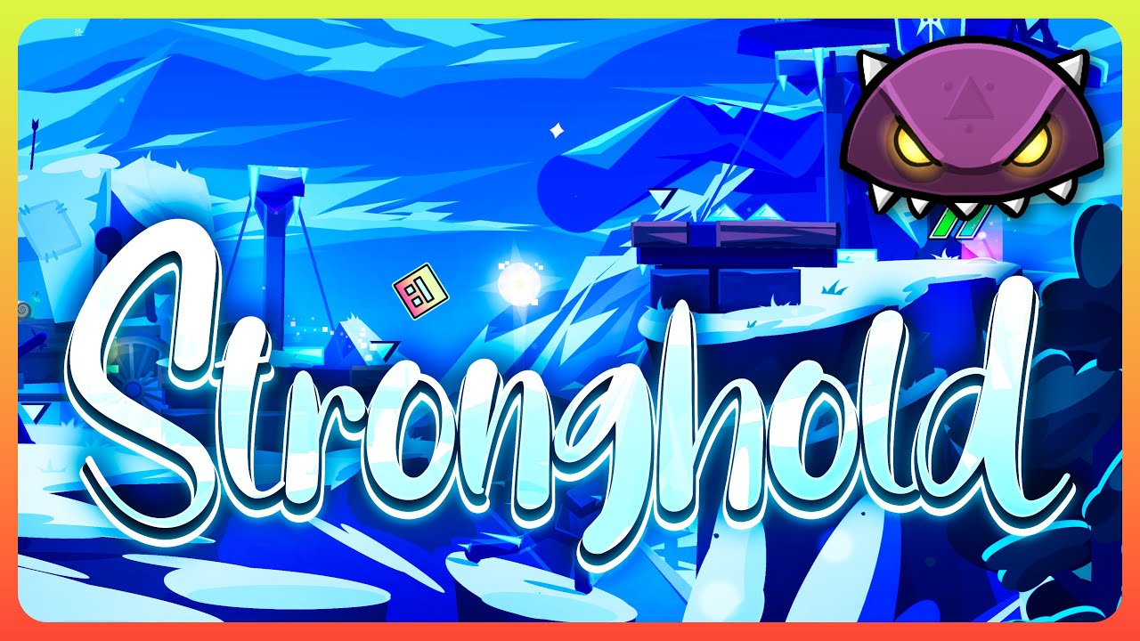 Stronghold by Debihan | Geometry Dash Event Level #20 - YouTube
