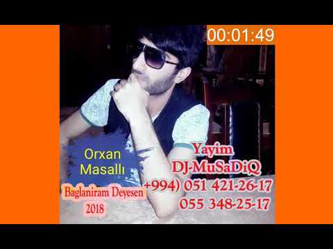 Super Zor Mahni Dinle zovq AL Baglaniram Deyesen 2018