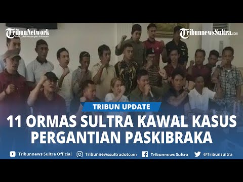 11 Ormas di Sulawesi Tenggara Kawal Kasus Viral Pergantian Paskibraka 2023 Doni Amansyah