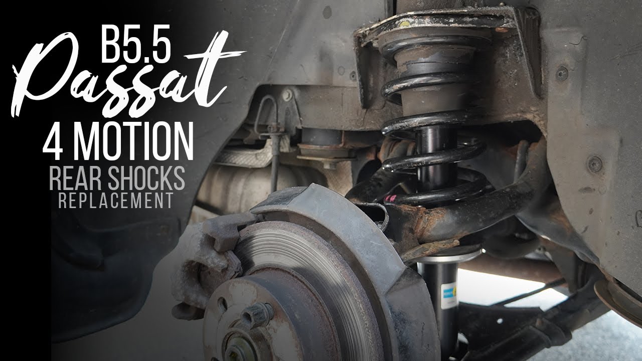 B5.5 4-Motion VW Passat Rear Shocks Replacement 1998-2005 - YouTube