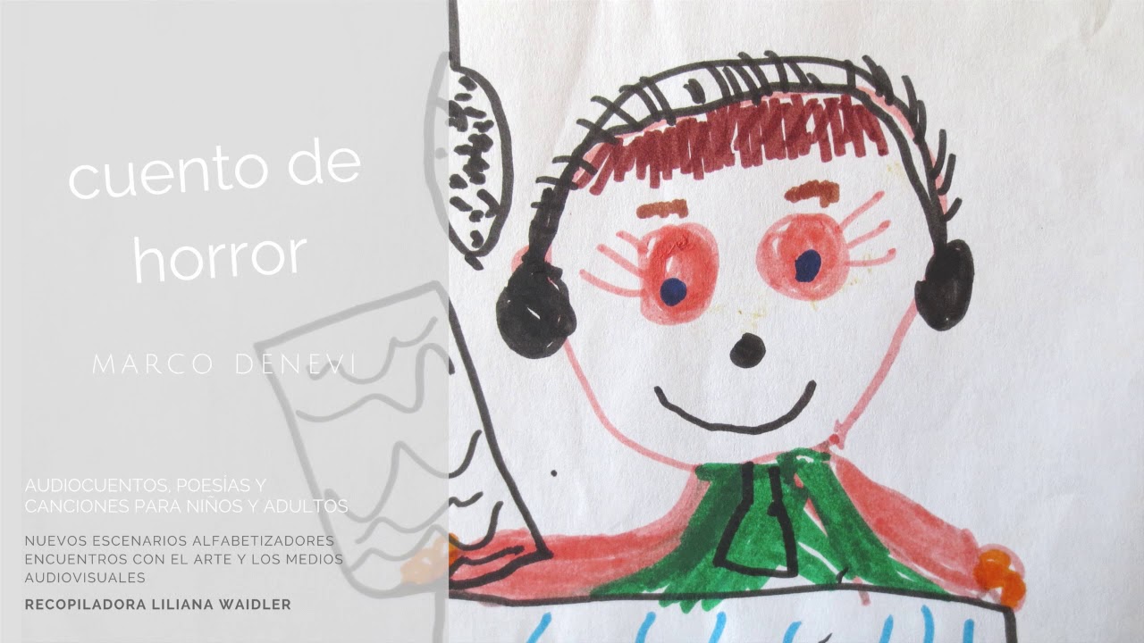 CUENTO DE HORROR - MARCO DENEVI - YouTube