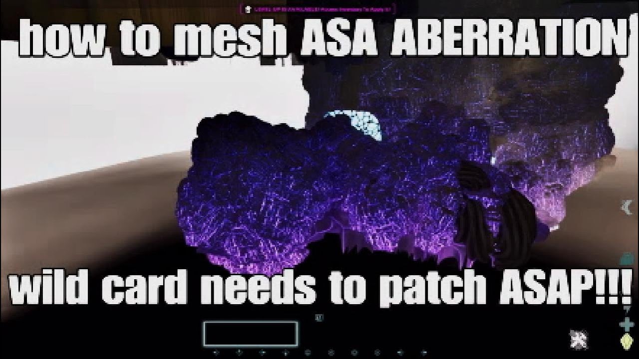 How to mesh all of ASA ABERRATION - (WILD CARD PATCH THIS ASAP ...