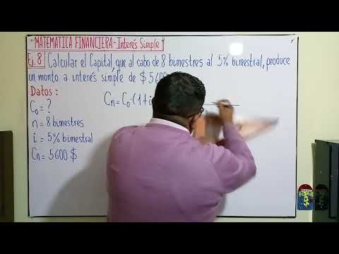 MATEMÁTICA FINANCIERA 'INTERÉS SIMPLE' MONTO INICIAL s.a. MONTO FINAL ...