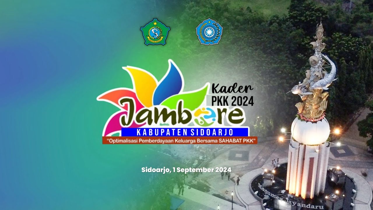 JAMBORE KADER PKK KABUPATEN SIDOARJO 2024 - YouTube