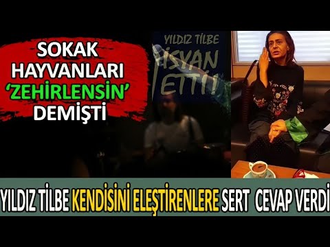 Yıldız Tilbe İsyan Etti Beni Hayvan Düşmanı İlan Ettiler
