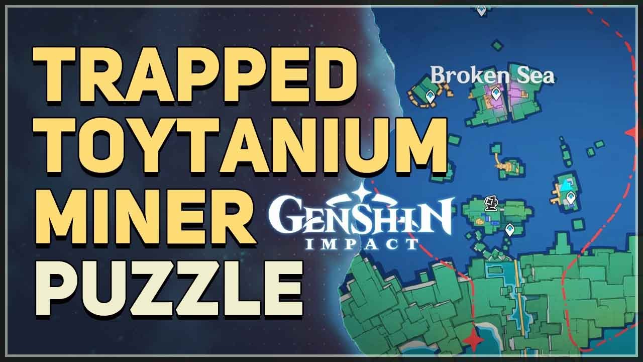 Trapped Toytanium Miner Puzzle Genshin Impact - YouTube