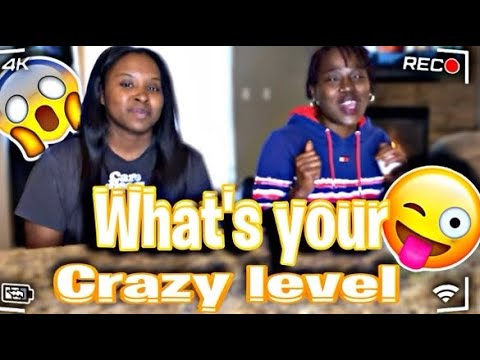 What’s Is Your Crazy Level Challenge - YouTube