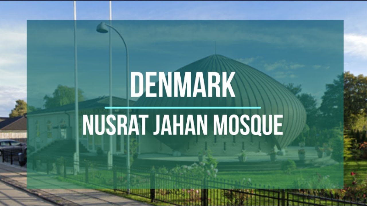 Beautiful Mosques of Denmark - Nusrat Jahan Mosque - YouTube