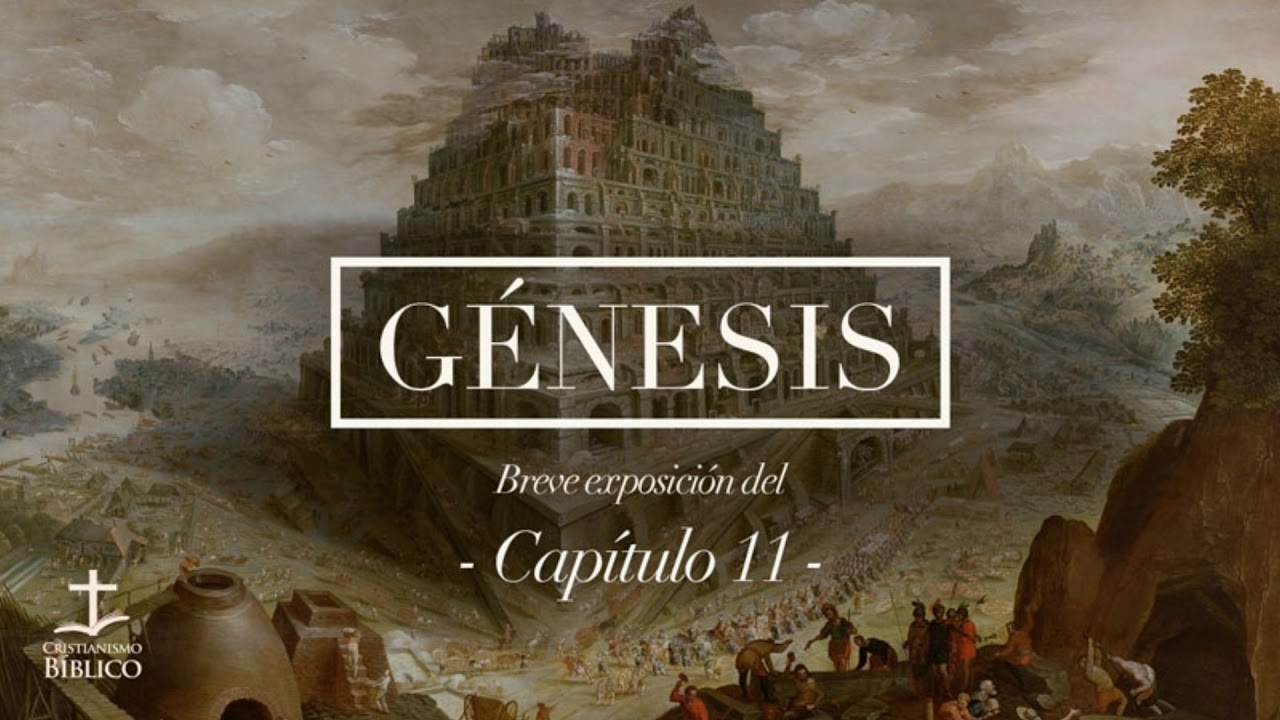 A BÍBLIA SAGRADA Génesis Capítulo 11 - YouTube