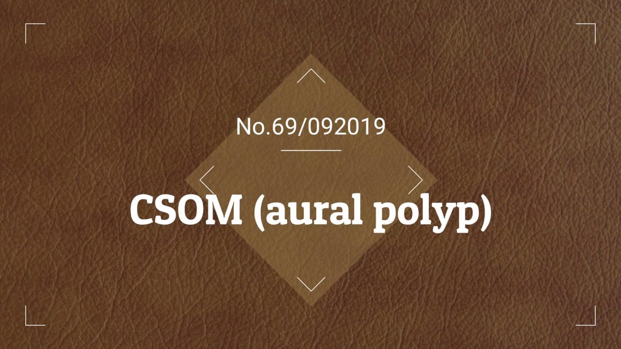 CSOM aural polyp with attic retraction - YouTube