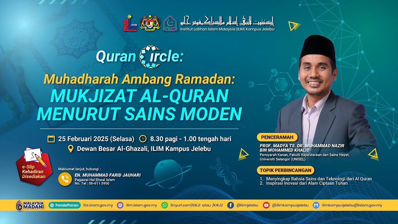 Quran Circle : Mukjizat Al Quran Menurut Sains (Closing) - YouTube
