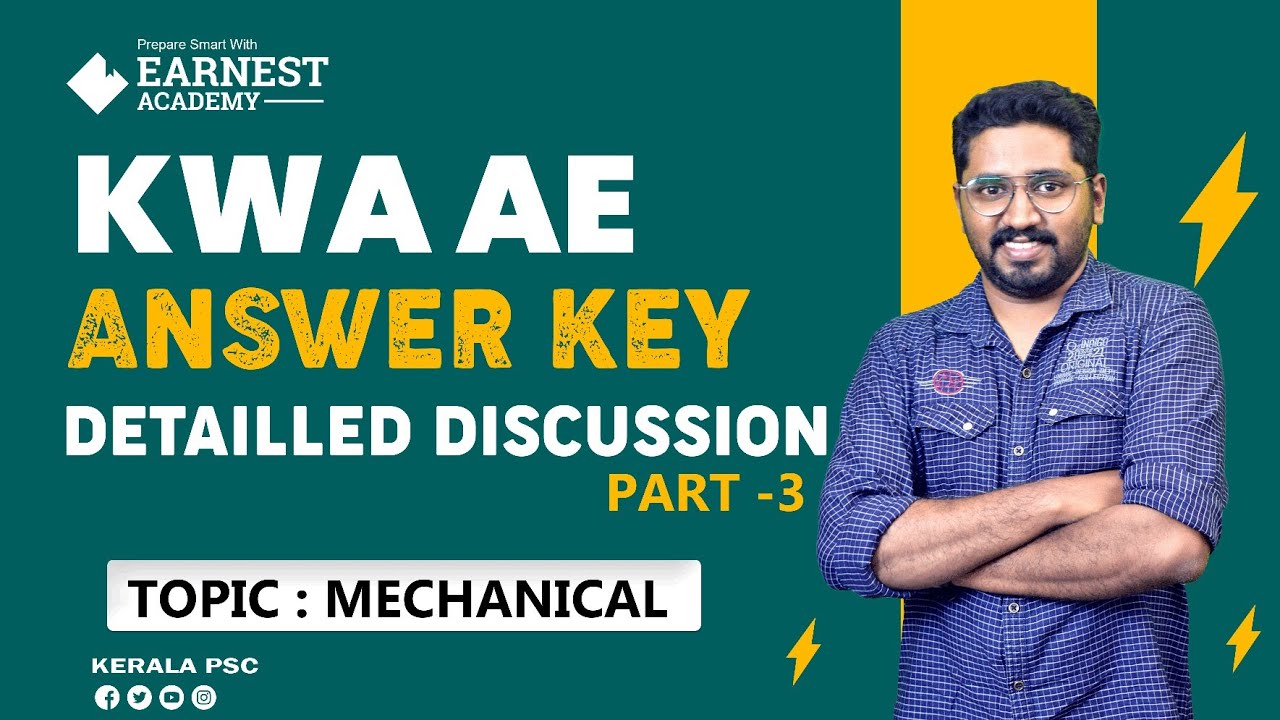 KWA AE| PROVISIONAL ANSWER KEY 2022 | DETAILLED DISCUSSION | PART 3 | MECHANICAL TOPICS | KERALA ...