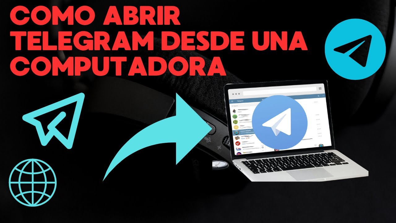 Cómo Abrir Telegram Web en tu Computadora (Fácil y Rápido)" - YouTube