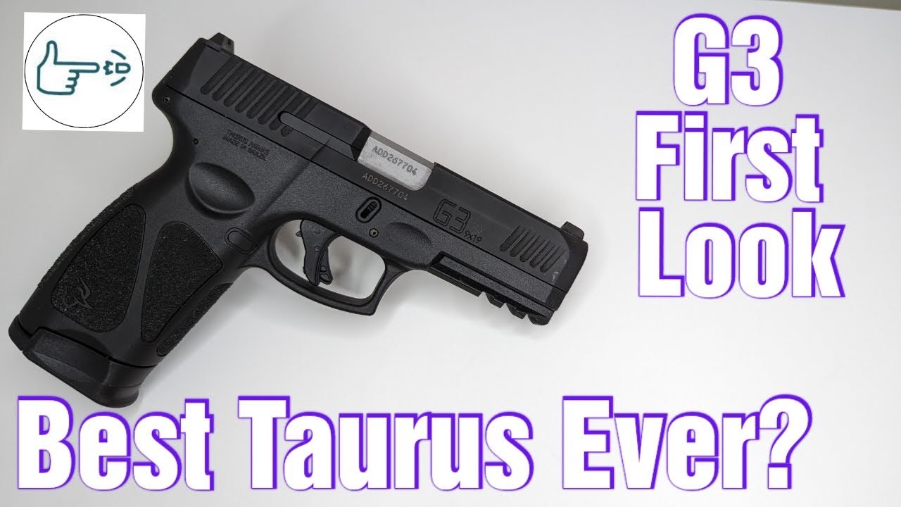 Taurus G3 First Look - YouTube