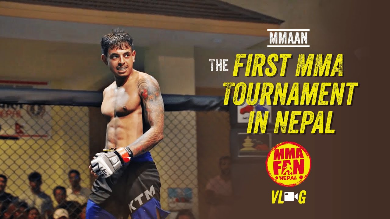 First MMA Tournament in Nepal | Vlog | MMAAN - YouTube