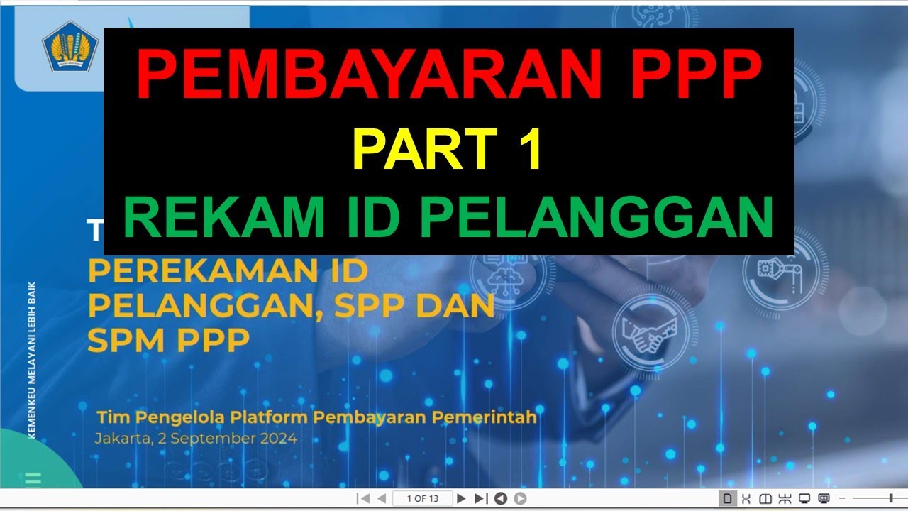 Pembayaran PPP Part 1 Rekam ID Pelanggan - YouTube