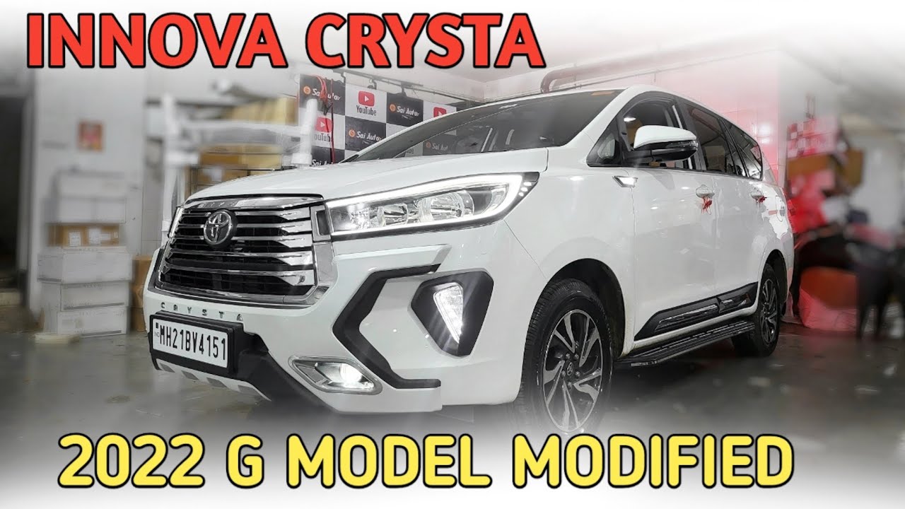Innova Crysta 2022 G MODEL MODIFIED WITH DRLS,GALAXY TAILLAMPS, ALMOND ...