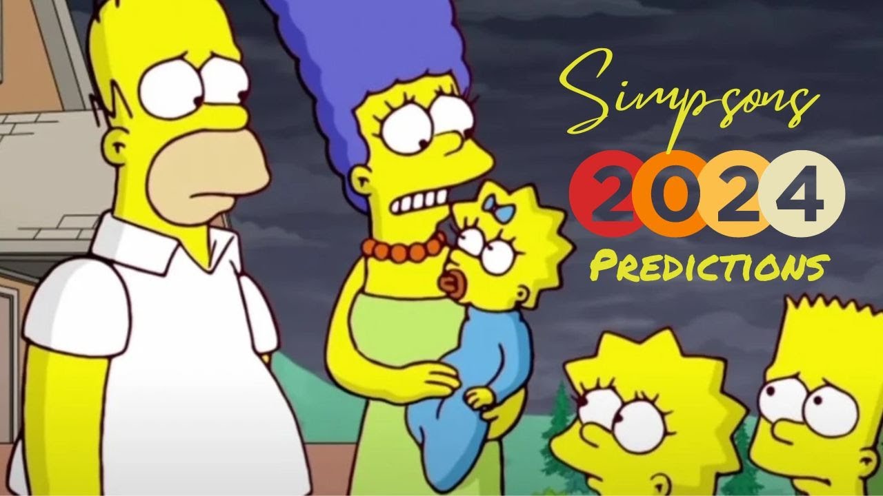 These 5 Simpsons Predictions For 2024 Will Blow Your Mind ! #simpsons ...