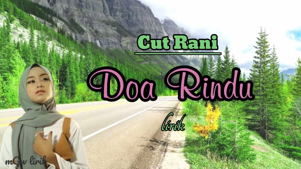 Do'a Rindu | Lirik Cut Rani. Best Music Pop Melayu - YouTube