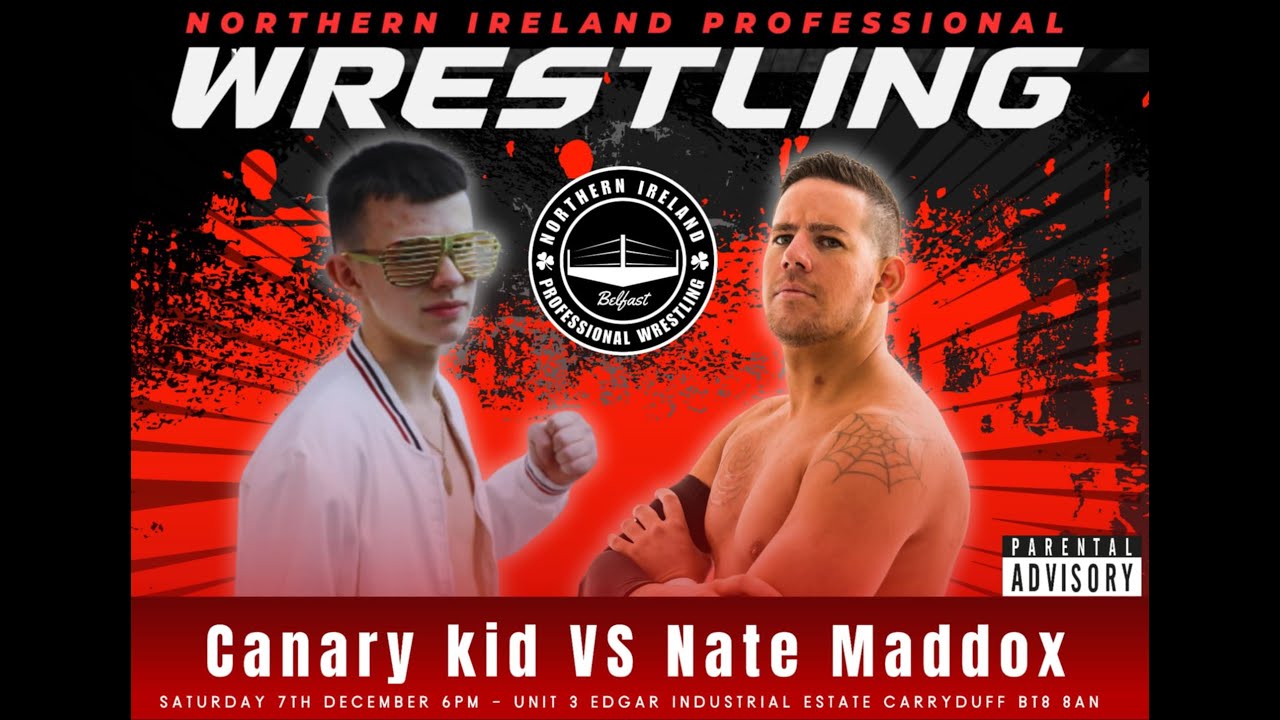 NIPW UNDERGROUND 7 - NATE MADDOX VS CANARY KID - YouTube