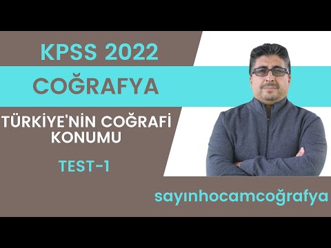 TÜRKİYE'NİN COĞRAFİ KONUMU TEST-1