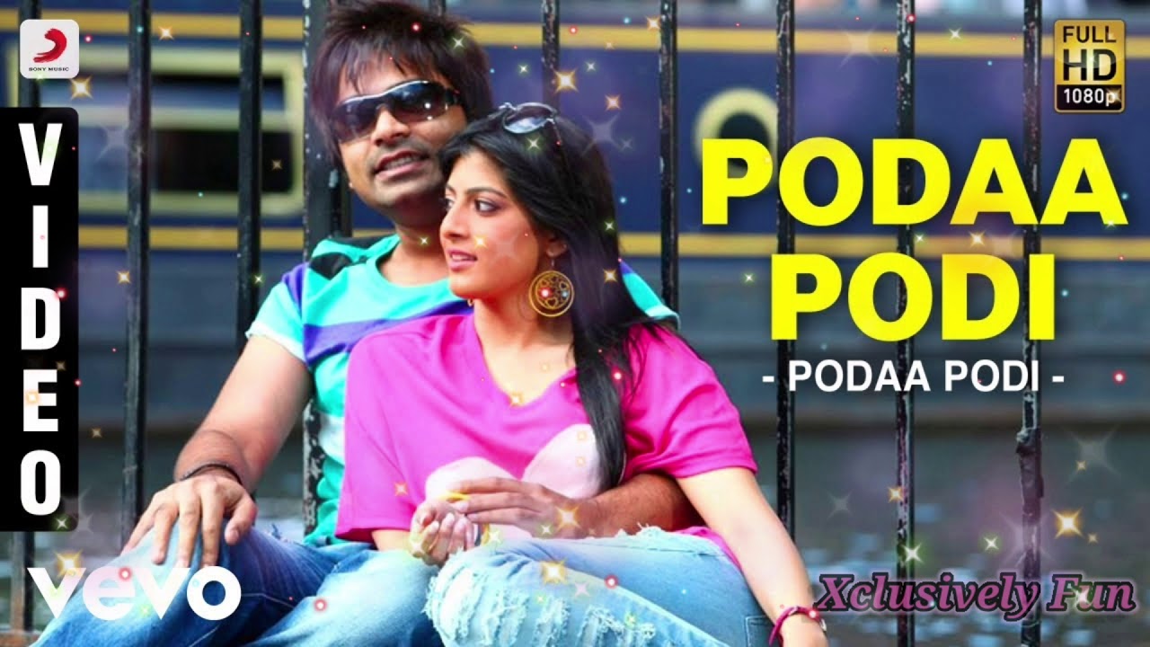 Podaa Podi - Podaa Podi Tamil Movie Song |Simbu| - YouTube