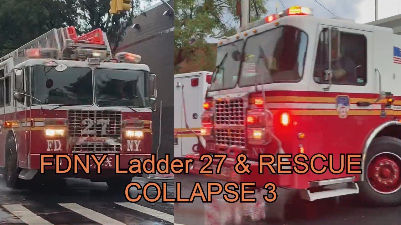 *EXTREMELY RARE* FDNY LADDER 27 & COLLAPSE RESCUE 3 RESPONDING TOGETHER ...