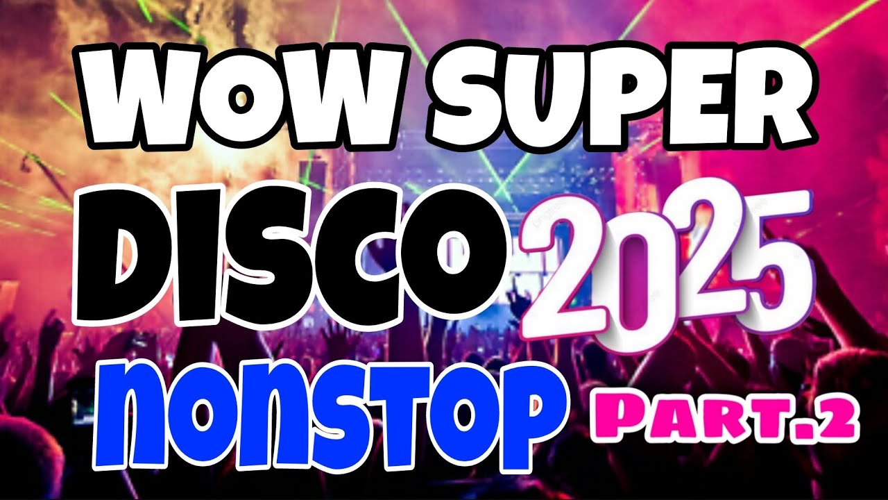 💥SUPER DISCO TEKNO REMIX 2025 Part 2 | DJ JOHN ROLD - YouTube