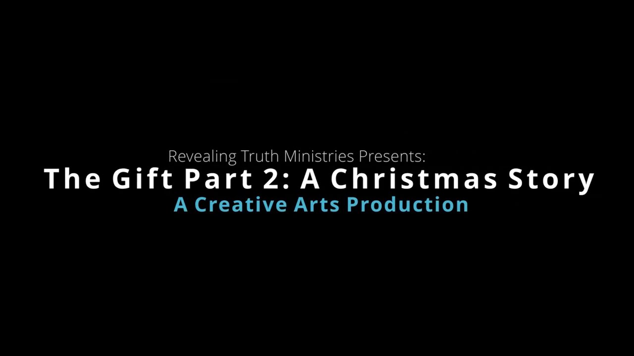 The Gift, Part 2: A Christmas Story (2020) - YouTube