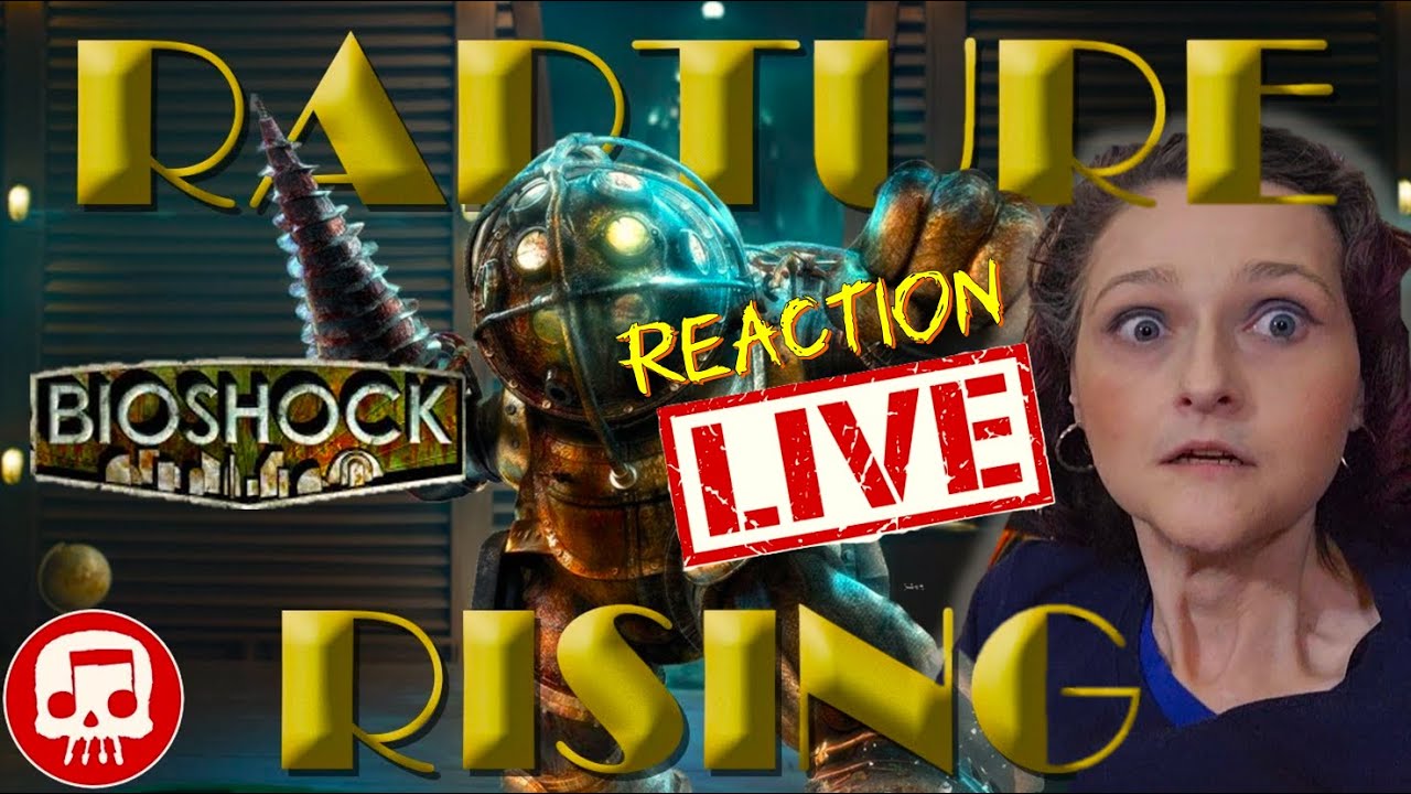 Bioshock Reaction: JT Music's LIVE ACTION "Rapture Rising" - YouTube