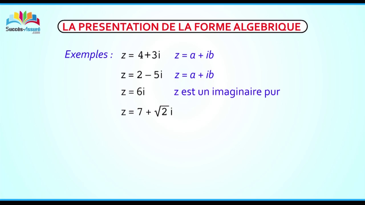 Comment passer de la forme algébrique à la forme trigonométrique ? 1/2 ...