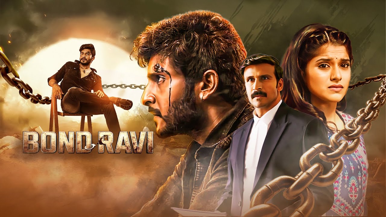 BOND RAVI (2025) New TRENDING Release BLOCKBUSTER Hindi Dubbed Sauth ...